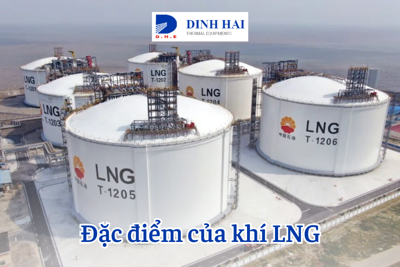 Khí LNG: khái niệm đặc điểm và ứng dụng